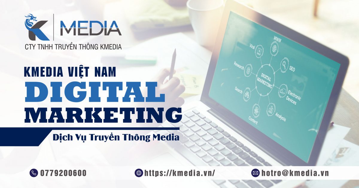 #1 Công Ty Truyền Thông Và Quảng Cáo | KMEDIA VIỆT NAM